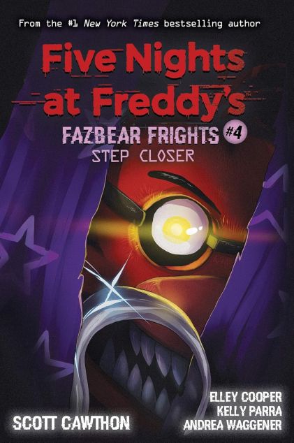 Step Closer (П’ять ночей із Фредді. Fazbear Frights #4) — купити книгу ...